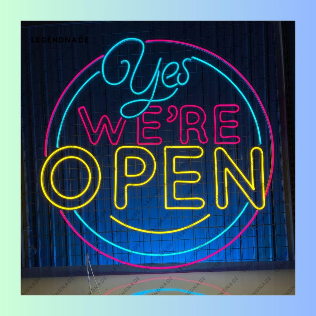 Yes We're Open Neon Sign, Open Logo Led Sign, Open Text Led Light ...