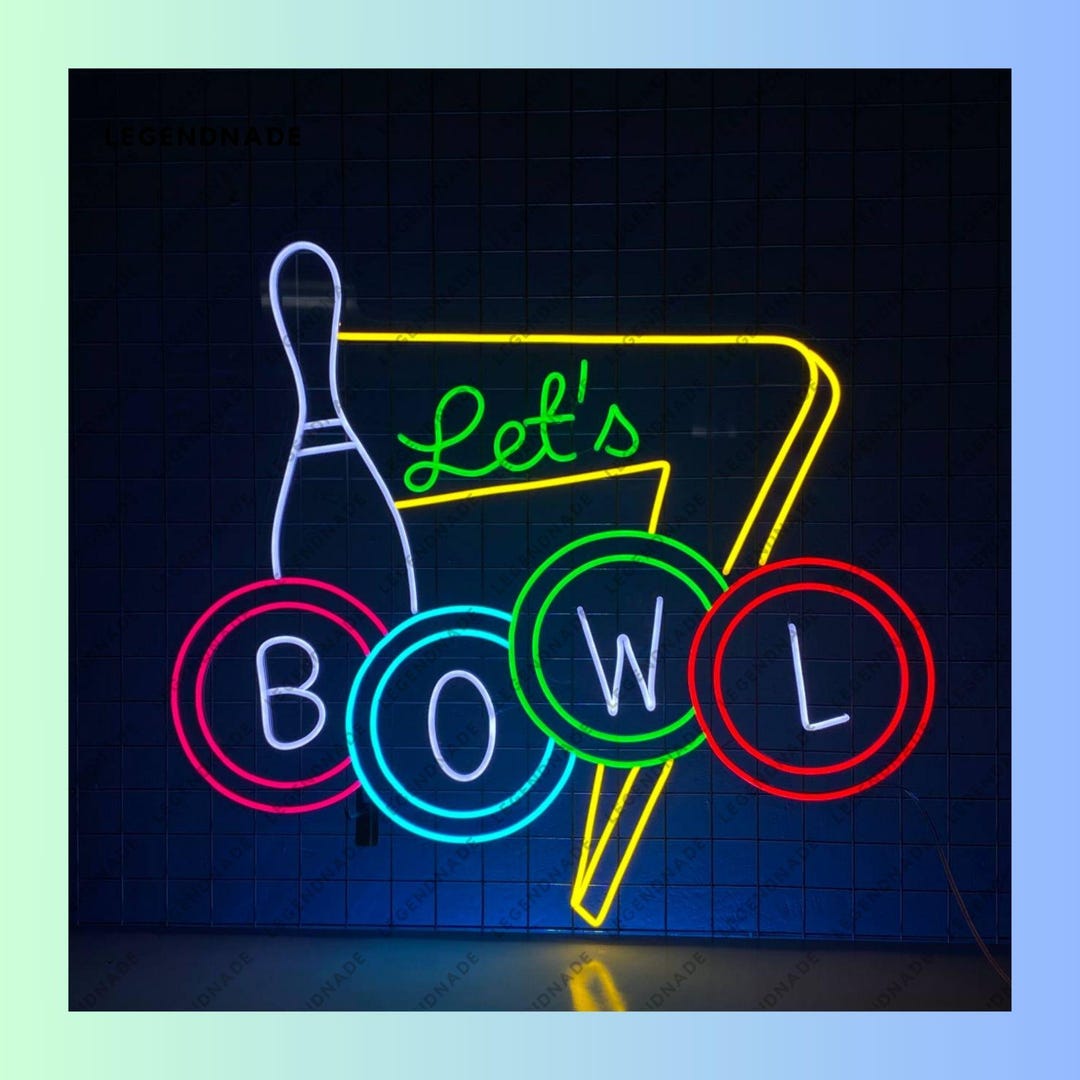 Let's Bowl Neon Sign, Bowling Led Sign, Bowling Logo Led Light, Bowling ...