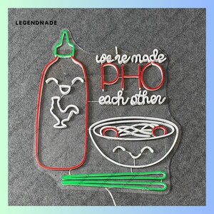 We're Made Pho Each Other Neon Sign, Vietnamese Cuisine Led Sign, Pho ...