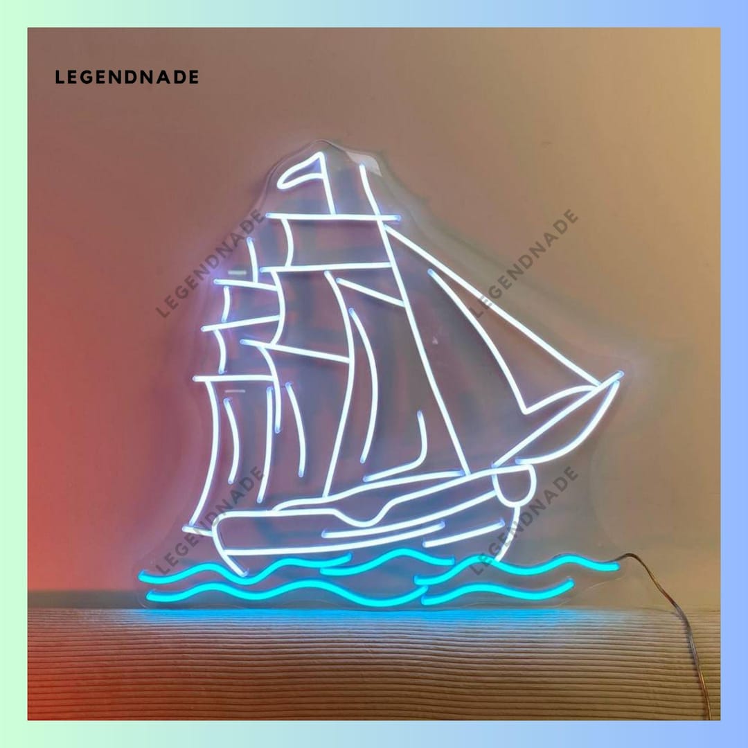 Sailing Boat Neon Sign, Sailing Ship Led Sign, Sailing Led Light ...