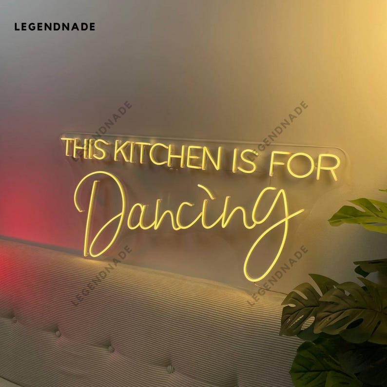 This Kitchen's for Dancing Neon Sign, This Kitchen's for Dancing Led ...