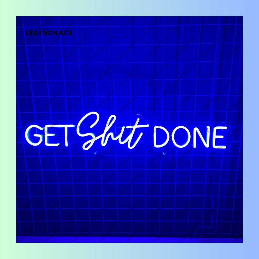 Get Shit Done Neon Sign, Get Shit Done Led Sign, Custom Text Led Light ...