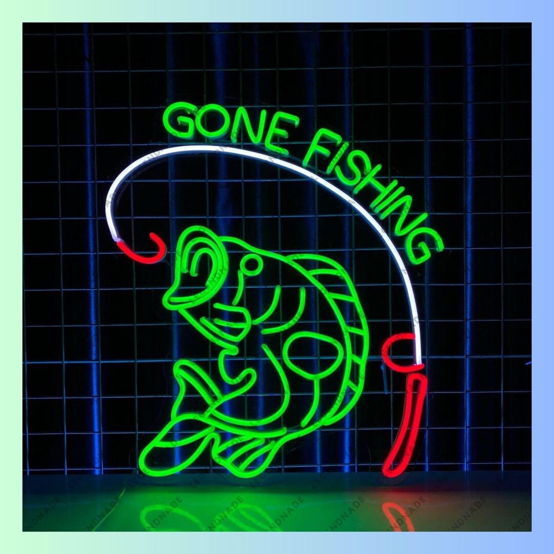 Gone Fishing Neon Sign, Fishing Rod Led Sign, Fish Led Light, Fishing ...