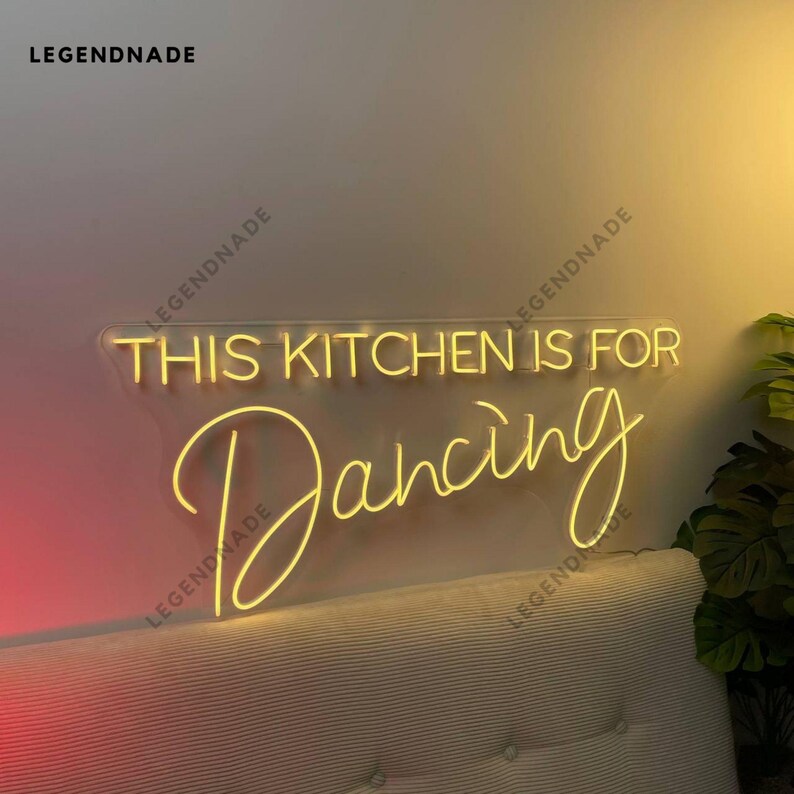 This Kitchen's for Dancing Neon Sign, This Kitchen's for Dancing Led ...