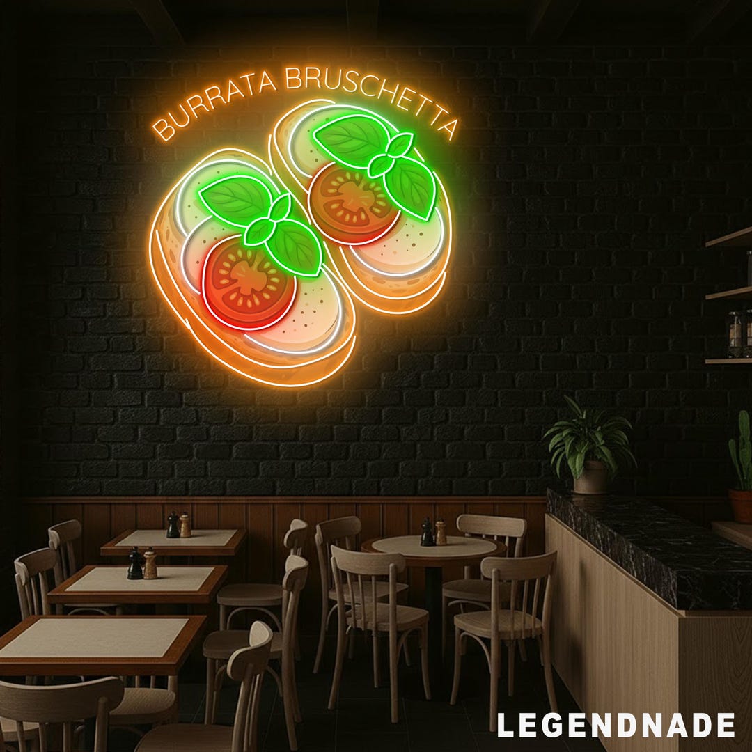 Burrata Bruschetta Neon Sign for Restaurant Decor, Italian Food Neon ...
