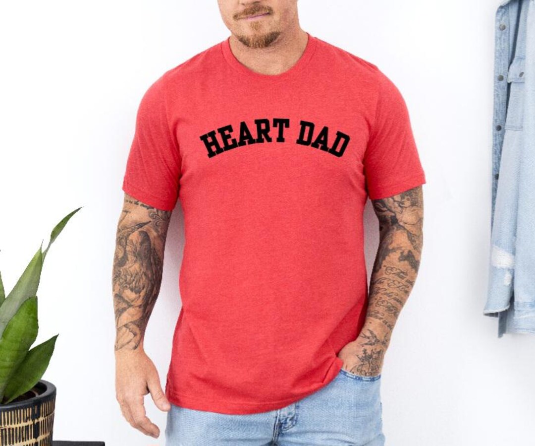 Heart Dad Shirt Heart Surgery CHD Awareness Heart Warrior Dad Shirt CHD ...
