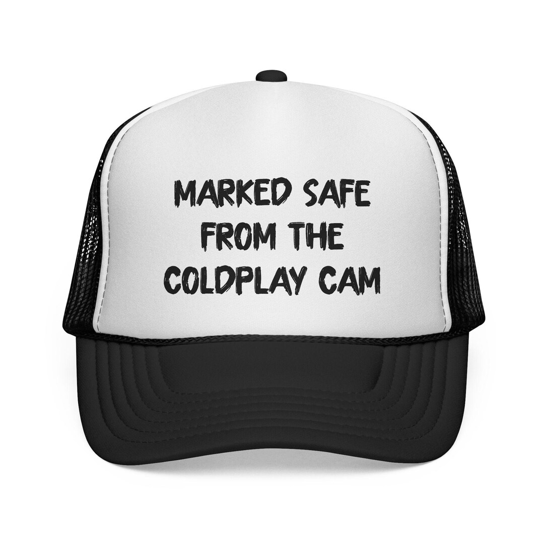 Trucker Caps, CEO and HR Funny Quote Marked Safe From Coldplay Cam ...
