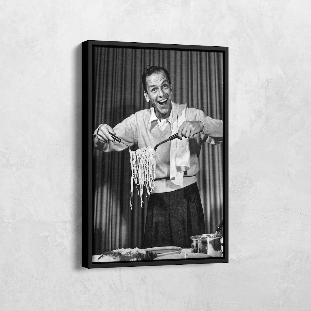 Frank Sinatra Eating Spaghetti Poster, Funny Pasta Eating Canvas ...