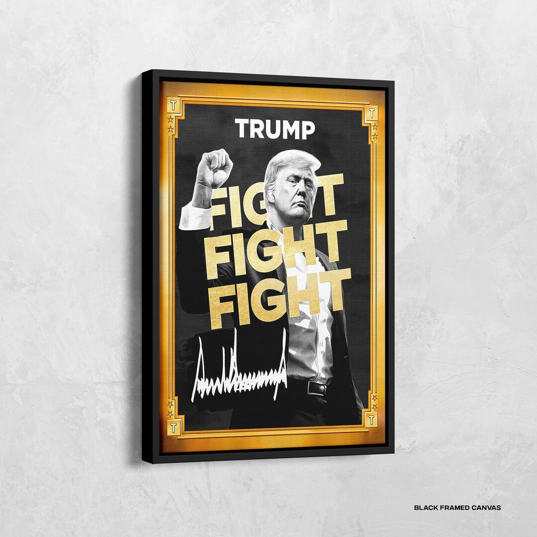 Donald Trump Fight Poster, Trump Coin Print, Trump Memecoin Wall Art ...