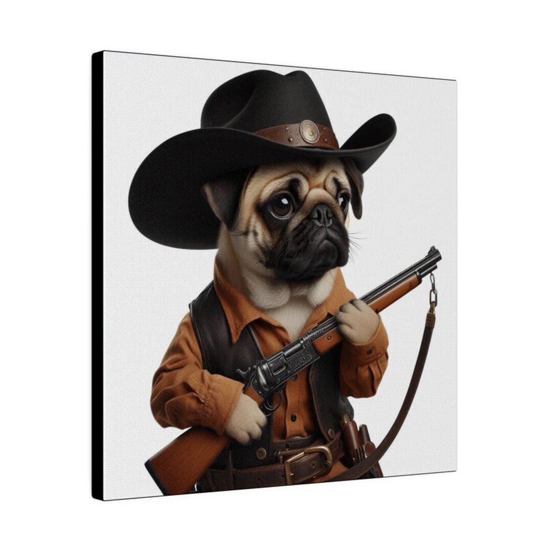Pug Cowboy Holding Rifle Western Art Funny and Cute Pet Wall Art Canvas ...