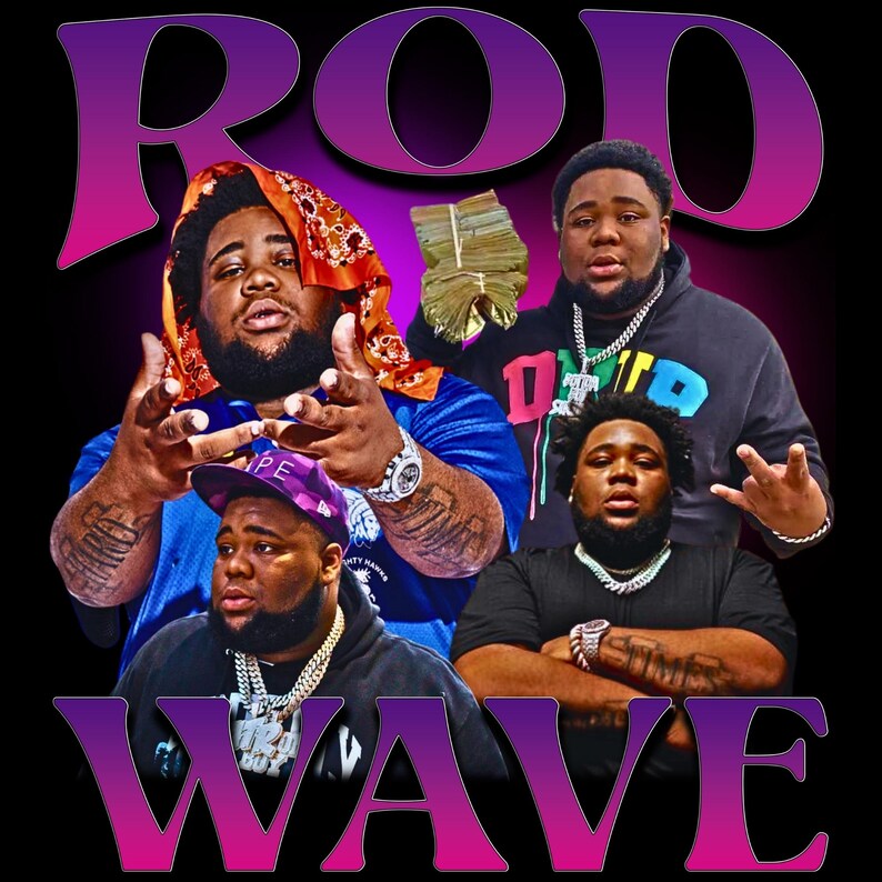 ROD WAVE T Shirt Design. PNG Digital 4500x5100 Px. Rap, Rapper, Hiphop ...