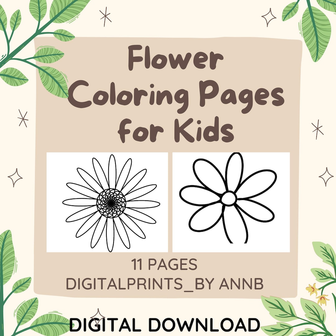 Flower Coloring Pages for Kids - 11 Printable Pages of Beautiful ...