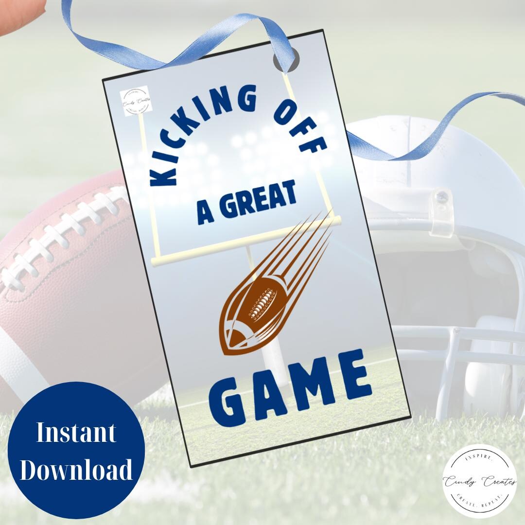 Kicking off a Great Game – Printable Football Gift Tag for Team Snacks ...