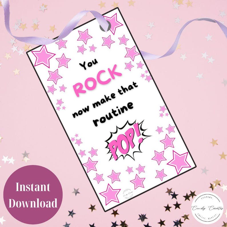 You ROCK Now Make the Routine POP! Encouragement Printable Tag Team ...