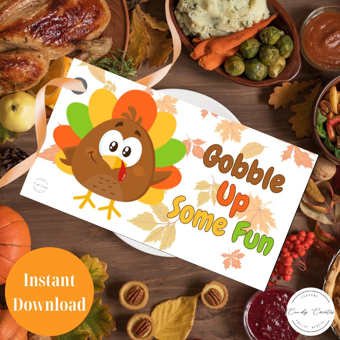 Gobble up Some Fun – Printable Thanksgiving Turkey Snack Bag Tag - Etsy