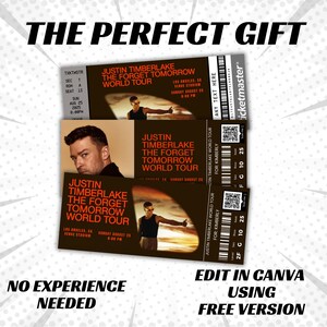 Editable Justin Timberlake Concert Ticket, the Forget Tomorrow World ...