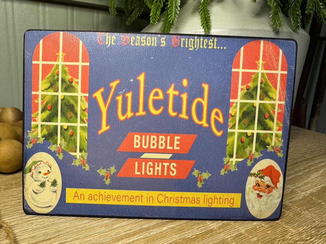 Vintage Inspired Yuletide Bubble Lights Christmas Sign Santa Farmhouse ...