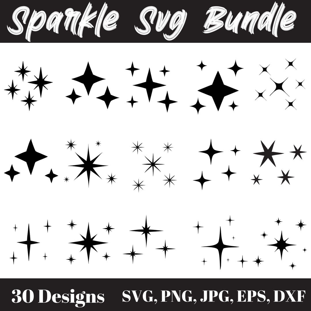 Sparkle Svg Bundle, 30 Designs, Sparkle Cut File, Sparkle Art, Stars ...