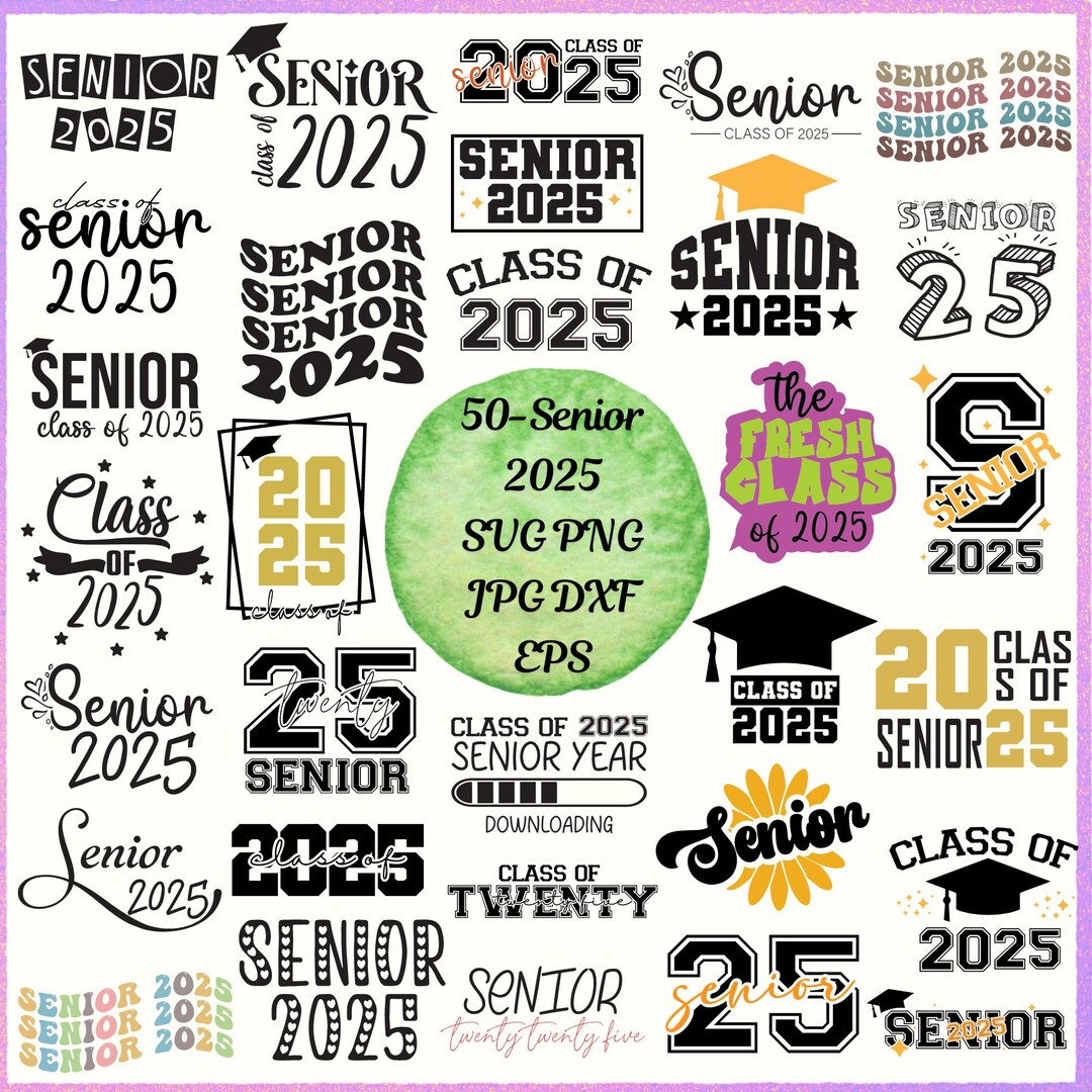 Senior 2025 SVG Bundle, Senior 2025 SVG, Graduation Svg Bundle, Senior ...