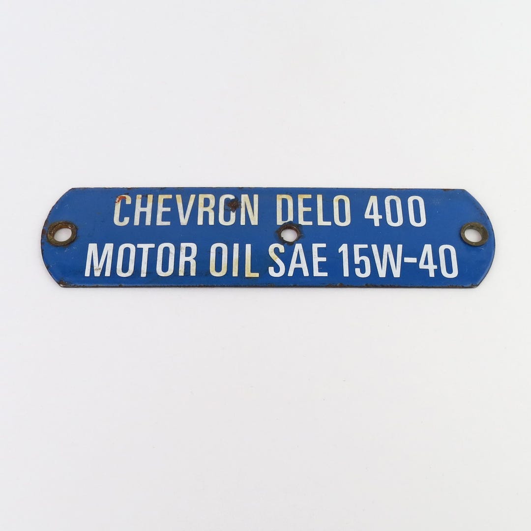 Vintage Chevron Delo 400 Porcelain Sign - Motor Oil SAE 15W-40 - Etsy