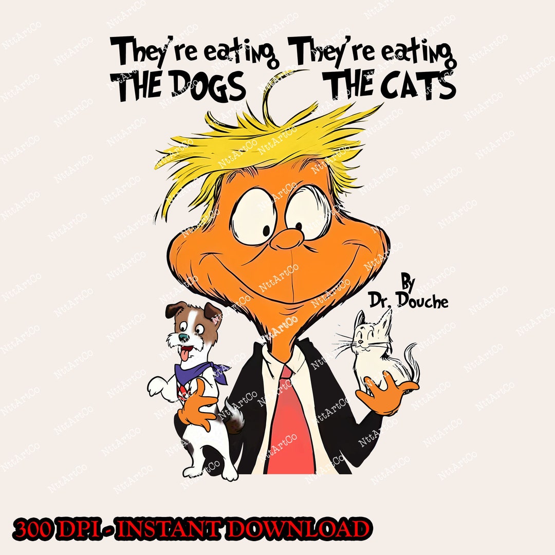 They're Eating the Dogs They're Eating the Cats by Dr. Douche Png ...