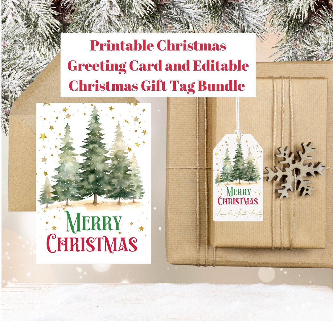 Printable Christmas Greeting Card and Editable Christmas Gift Tag ...