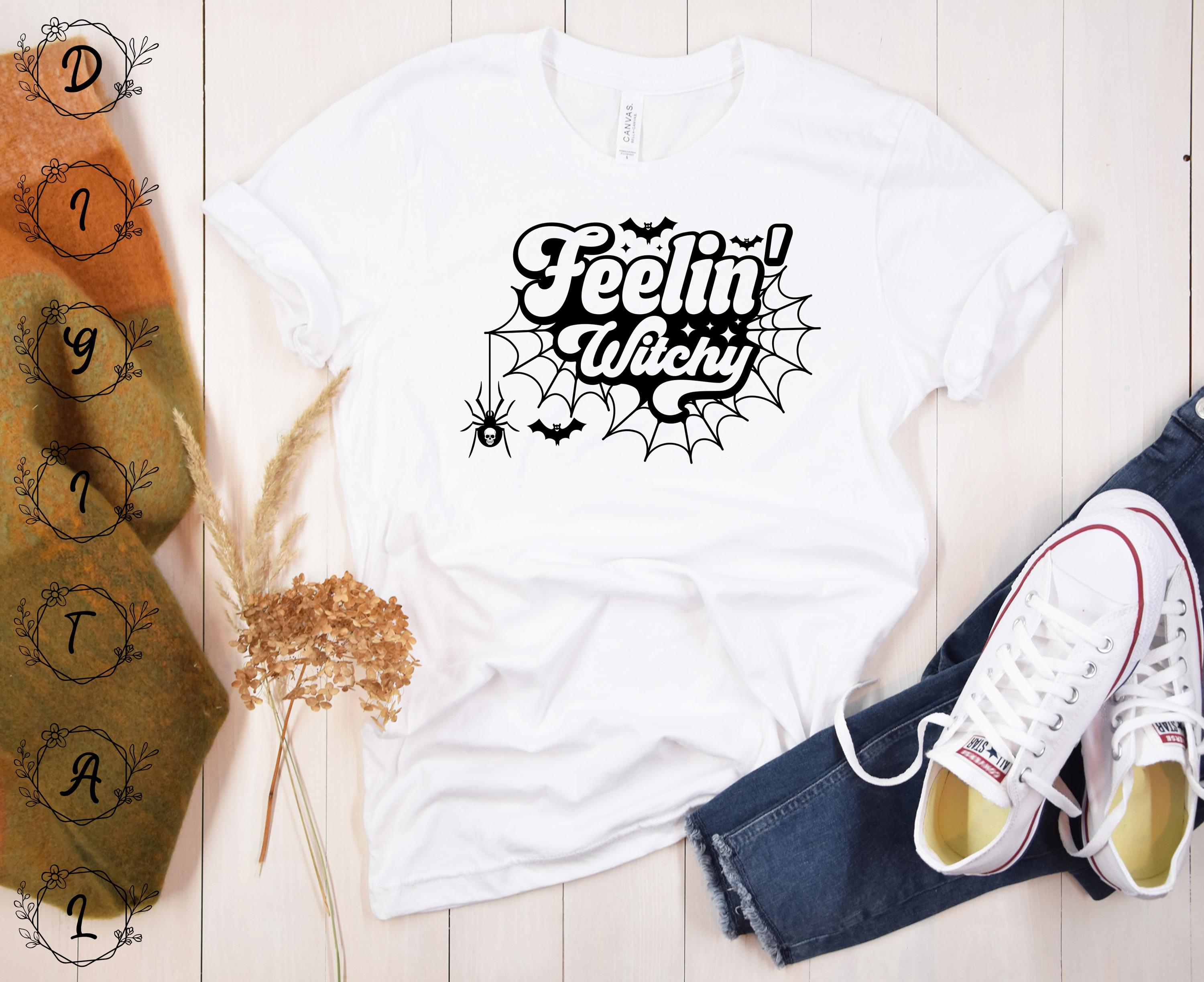 Feeling Witchy Svg, Funny Witch Svg, Witchy Vibes Design, Funny ...