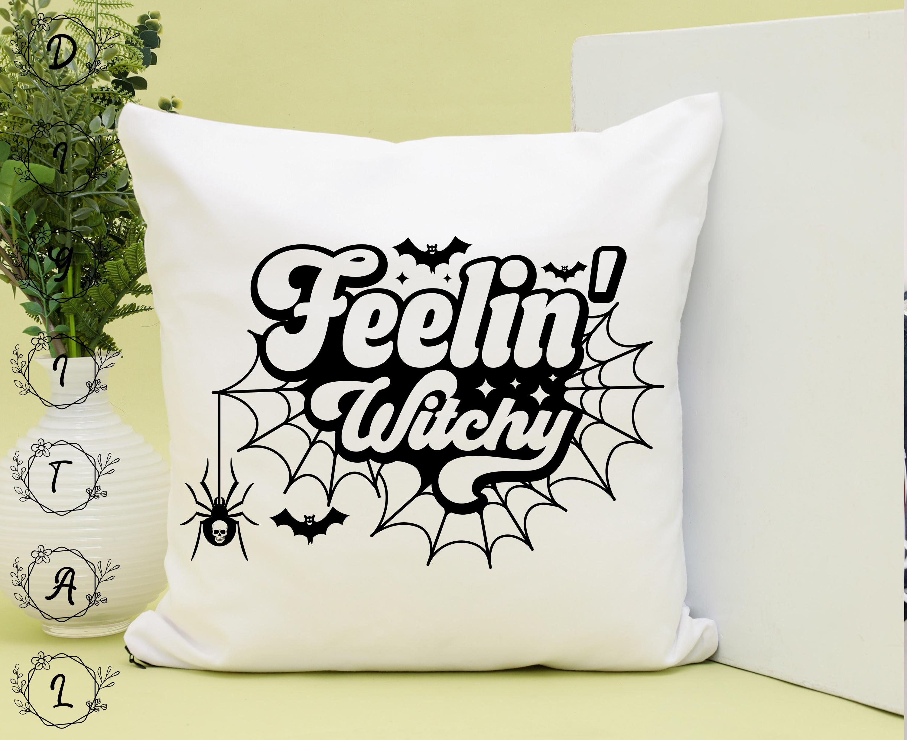 Feeling Witchy Svg, Funny Witch Svg, Witchy Vibes Design, Funny ...