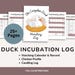 Duck Hatching and Incubation Log | Incubation Calendar | Homestead ...