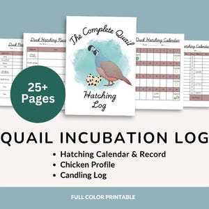 Quail Hatching and Incubation Log | Incubation Calendar | Homestead ...