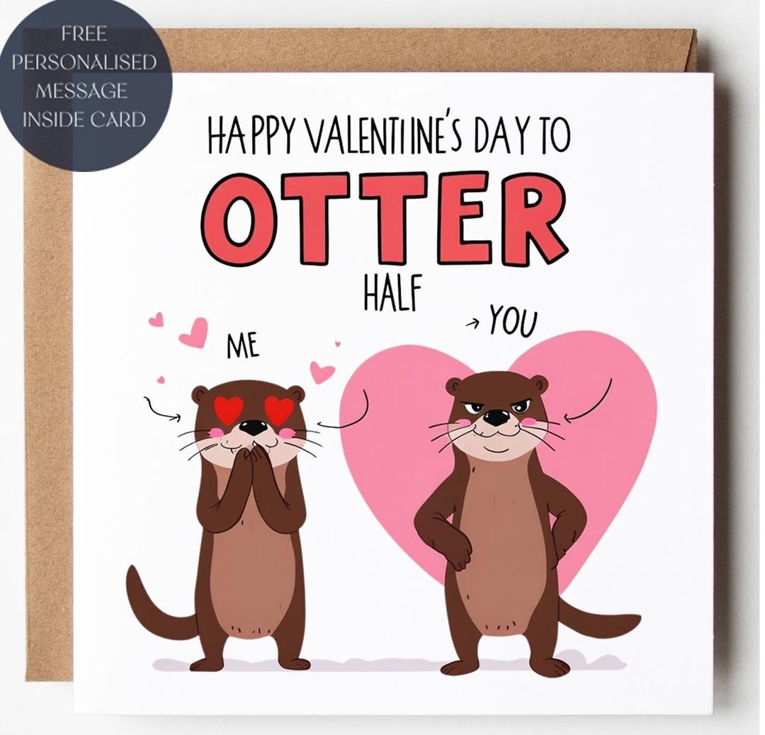 Otter Valentines Day Card, My Other Half, Grumpy I Love You, Husband ...