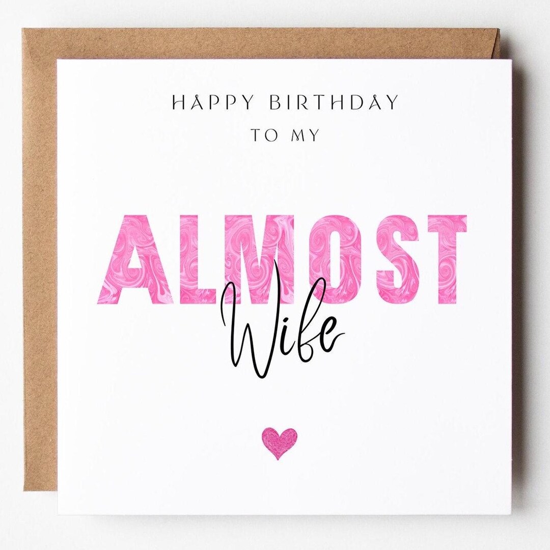 PRINTABLE Fiance Birthday Card, Almost Wife, Joke Funny Pun, Gift for ...