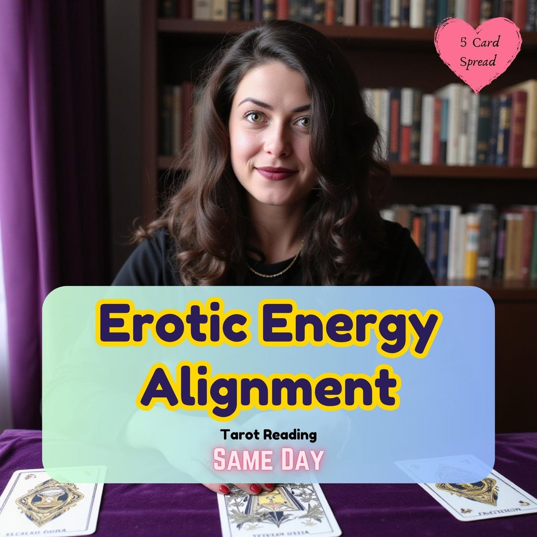 Erotic Energy Alignment: Love Tarot Sex, Relationship Help, Accurate Tarot, Romantic Insight ...