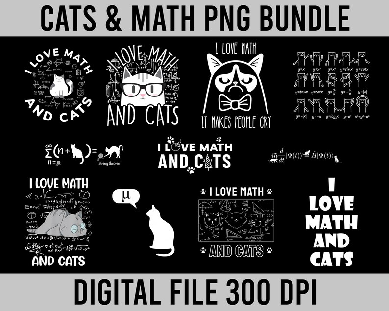 Cat Math PNG Bundle, Funny Math Png, Math Teacher Png, Math Lover Png ...