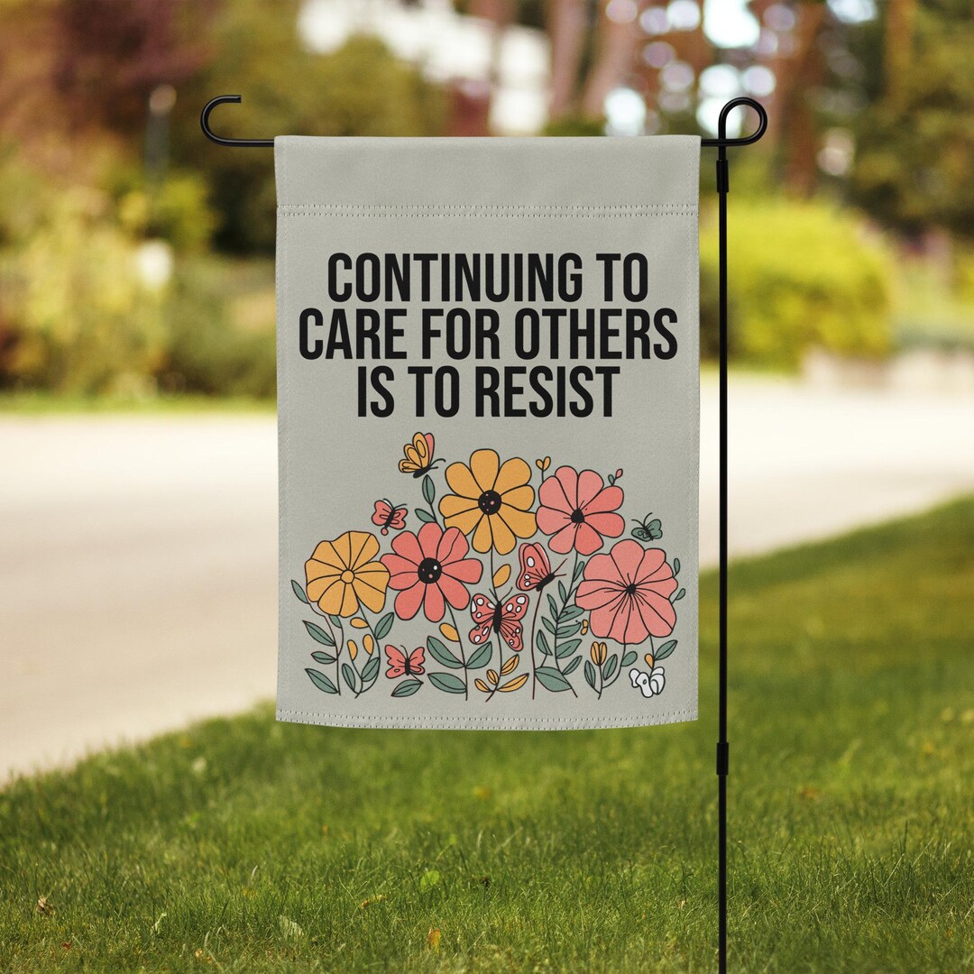 Resistance Flag Be Kind to Other Protect the Vulnerable Fight for ...
