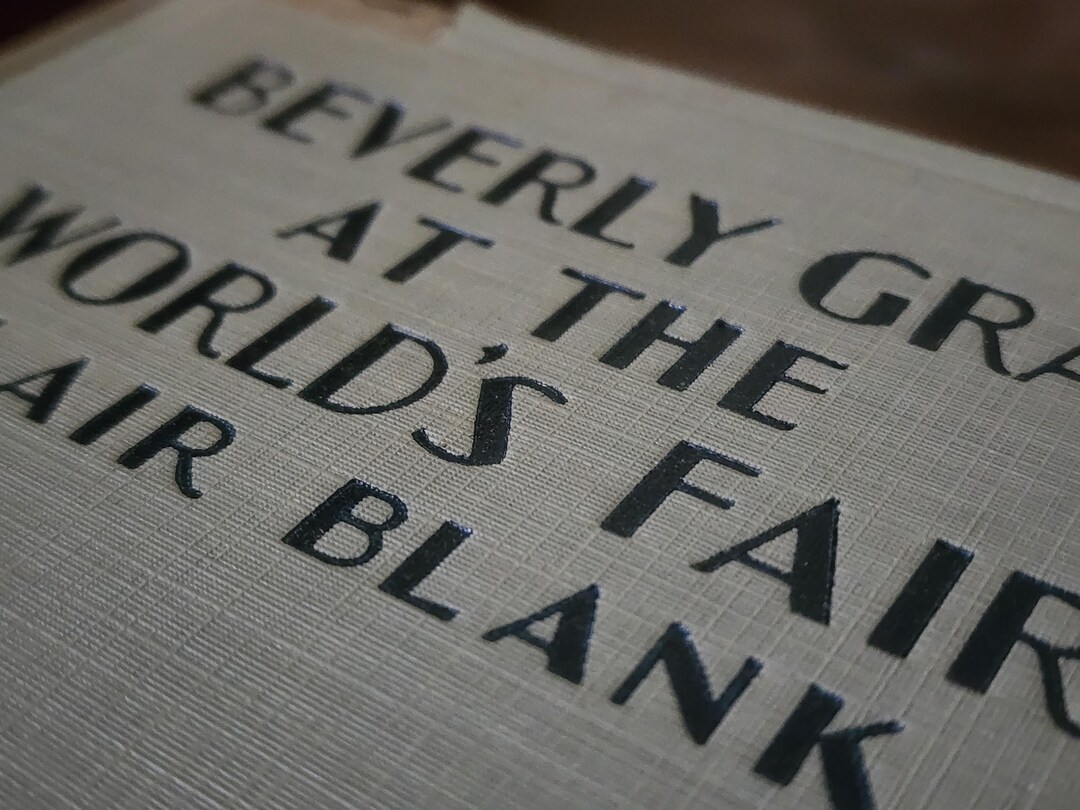 Beverly Gray at the Worlds Fair by Clair Blank, First Edition 1935, A ...