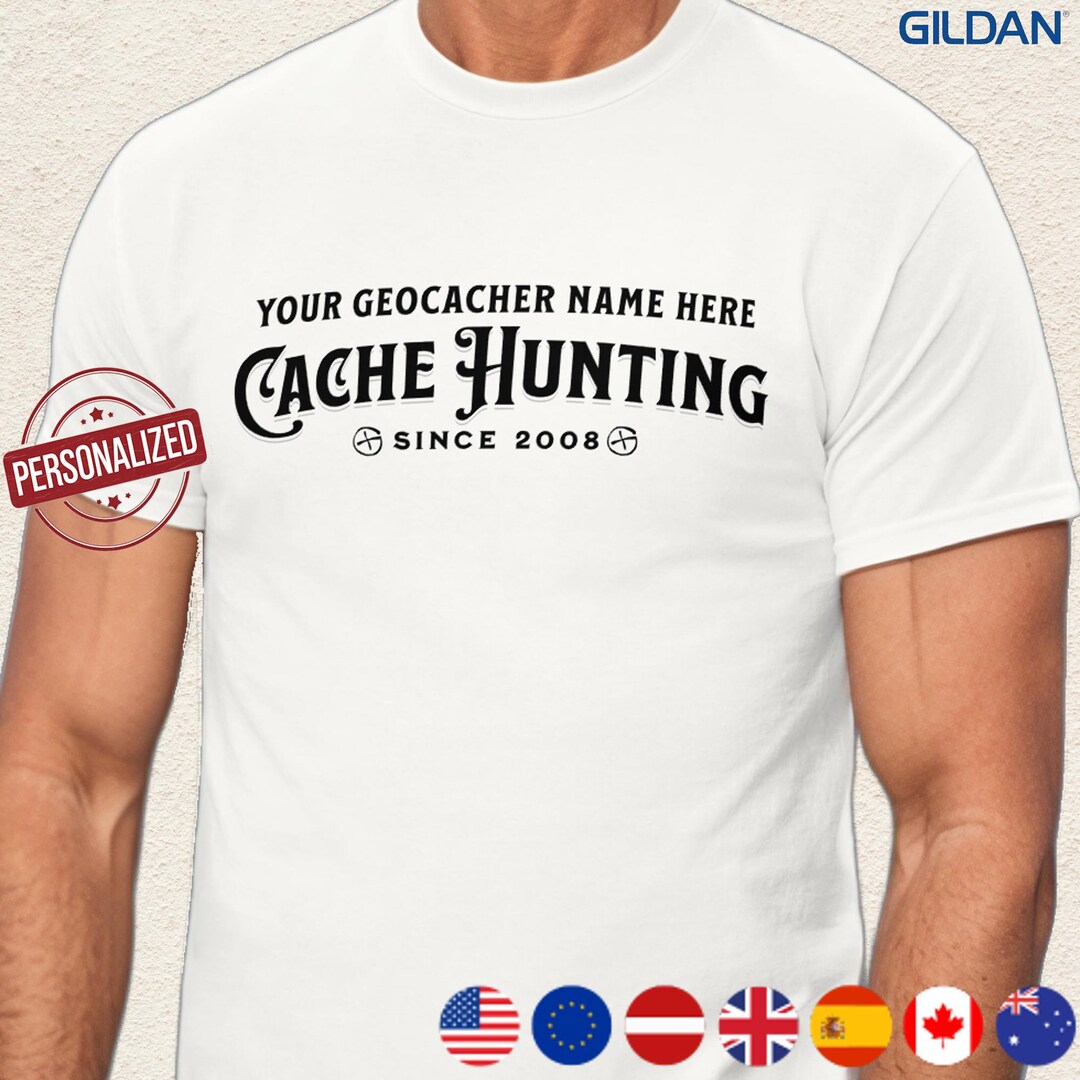 Personalized T-shirt: Cache Hunting, Classic Custom Geocaching Shirt ...