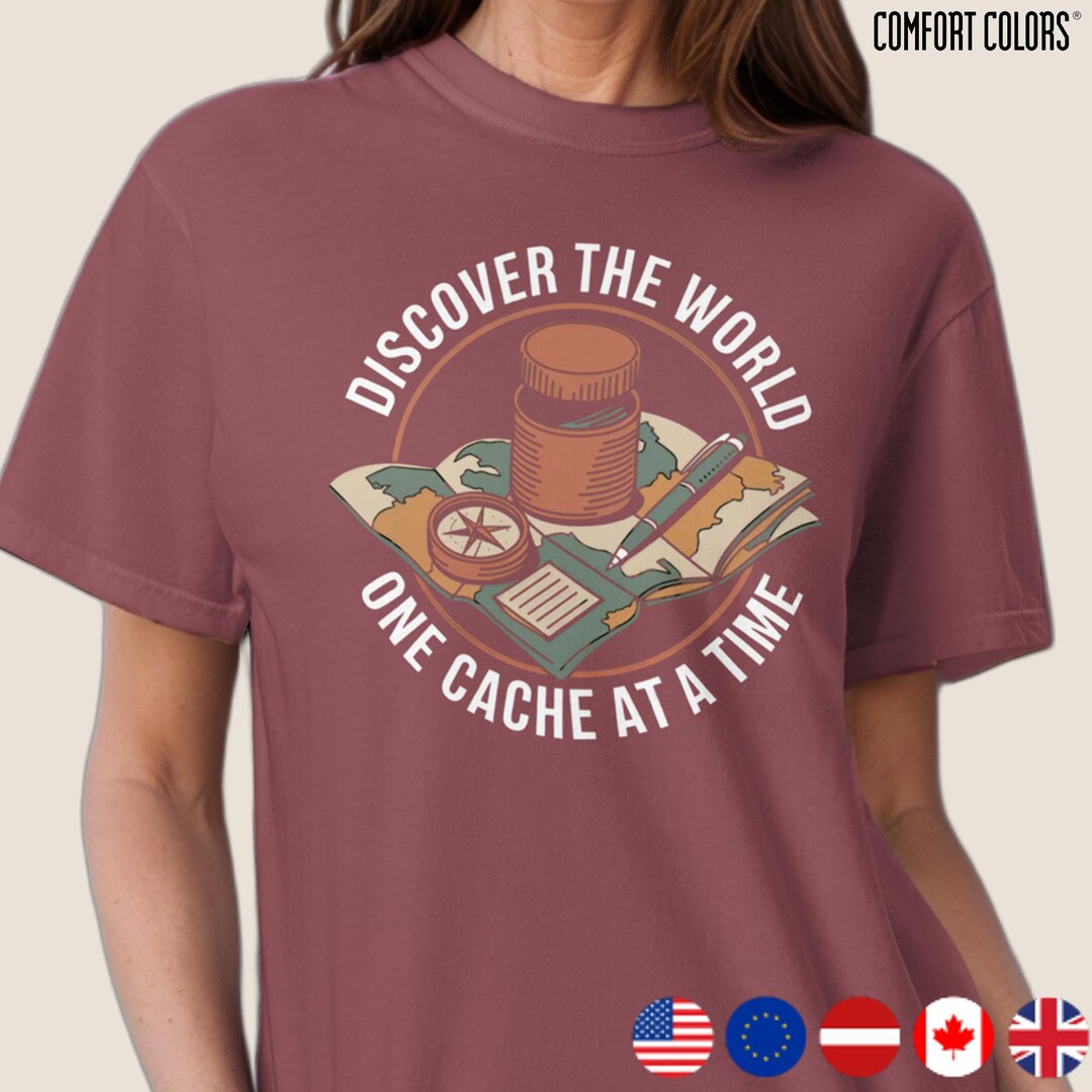 Geocaching T-shirt Heavyweight Garment-dyed Tee Discover the World One ...