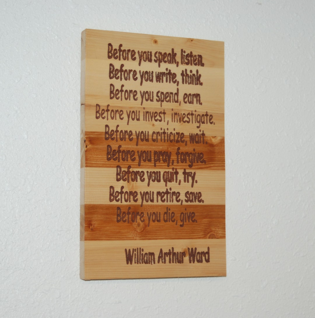 Before You Speak, Listen. Before You Write, Think. Before You Spend ...