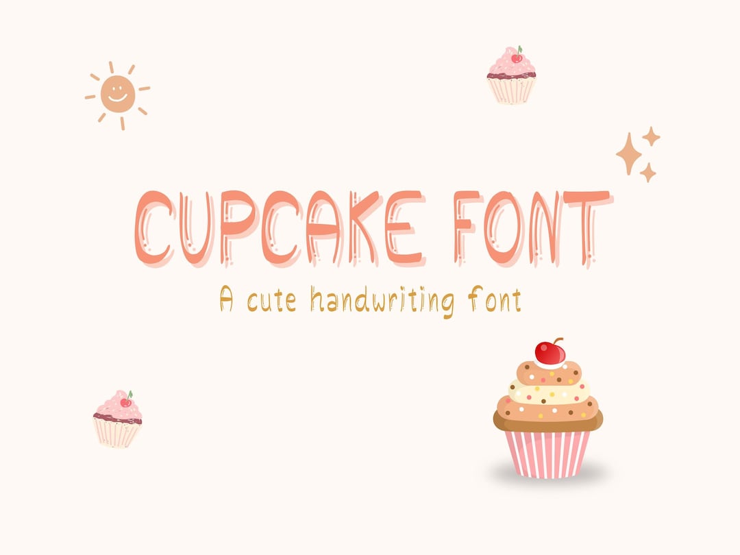Cupcake Font Handwritten Font Sans Serif Font OTF, TTF, WOFF Cute ...