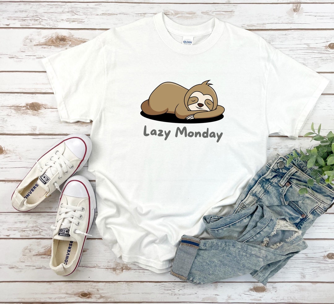 Monday Mood Sloth Tee, Lazy Sloth T-shirt, Funny Shirt, Weekend Vibes ...