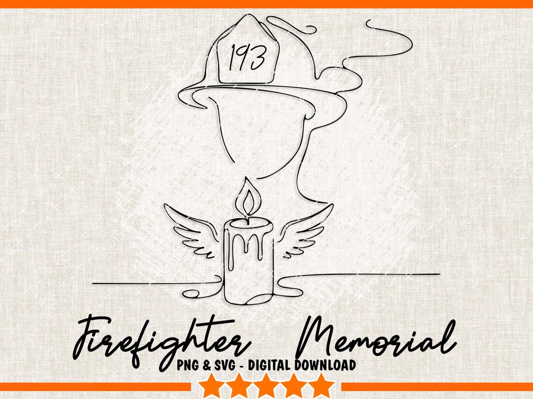 Firefighter Memorial Digital Download - Fireman Tribute SVG & PNG ...