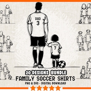 Family Soccer SVG & PNG Bundle – 20 Customizable Father Son, Father ...