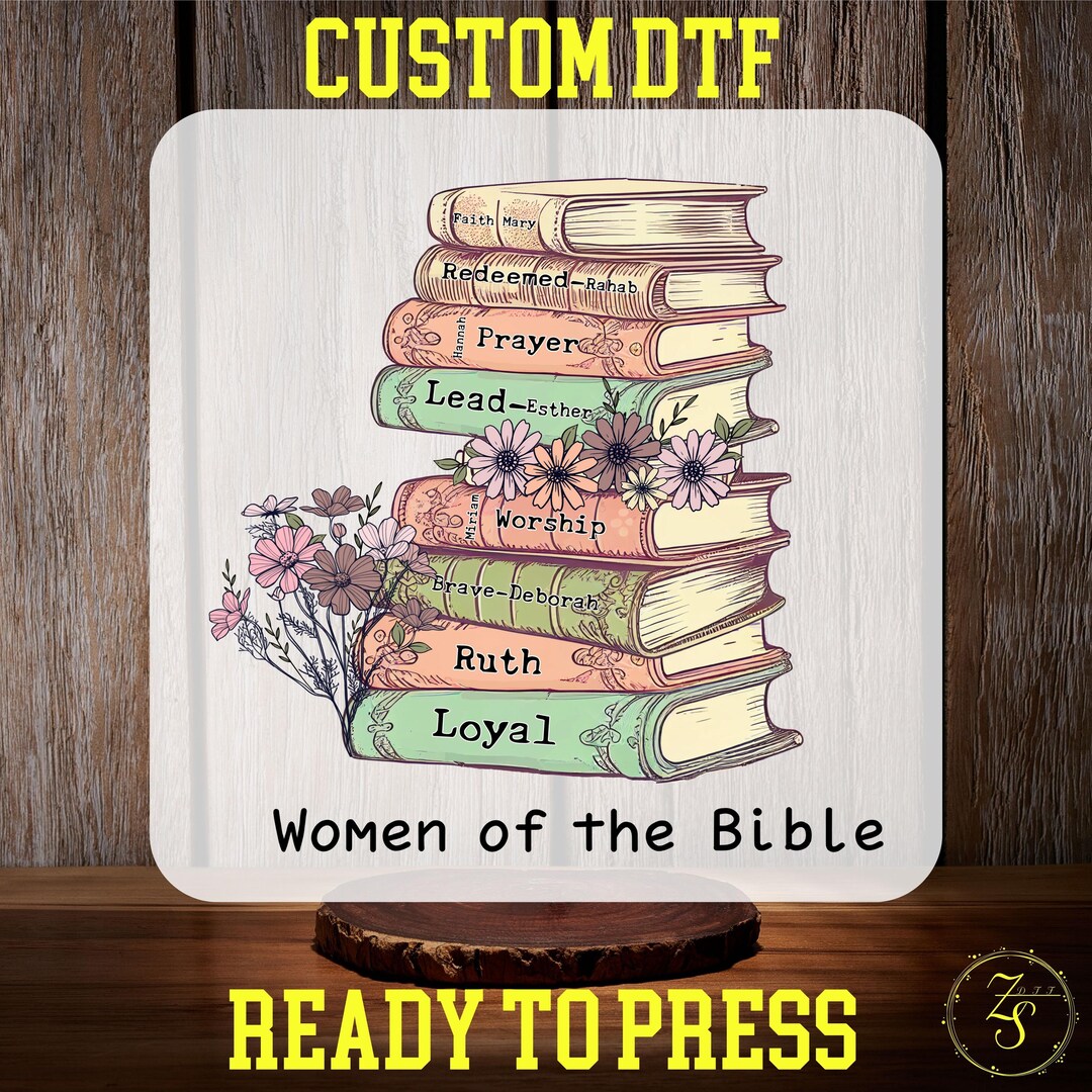 Books Women of the Bible DTF Transfer, Bible Ready to Press, Christian ...