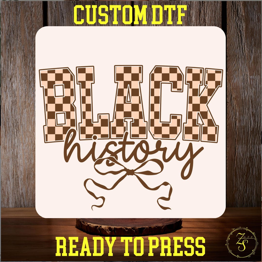 Black History DTF Transfer, Retro Checkered Typography, Minimal ...