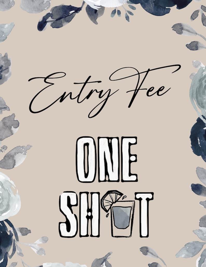 Entry Fee Sign, Entry Fee One Shot, Bachelorette Part Sign ...