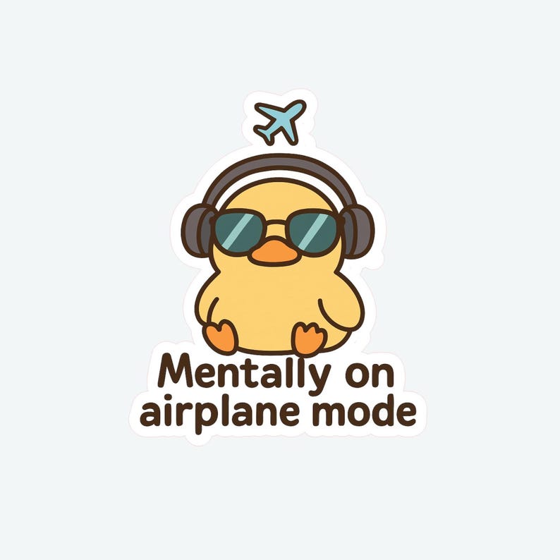 Mentally on Airplane Mode Sticker – Funny Duck Vinyl Decal With ...