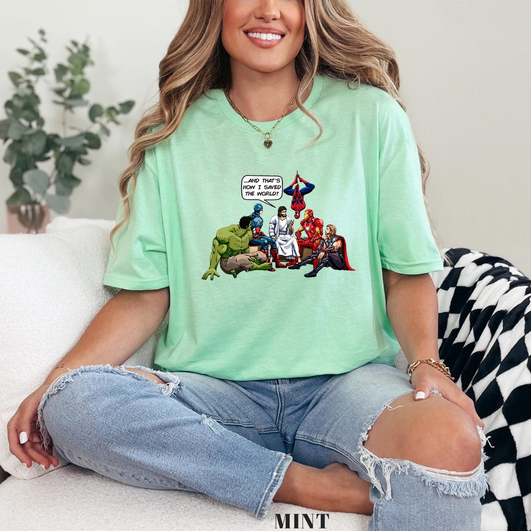 Avengers and Jesus Shirt, and That's How I Saved the World, Funny ...