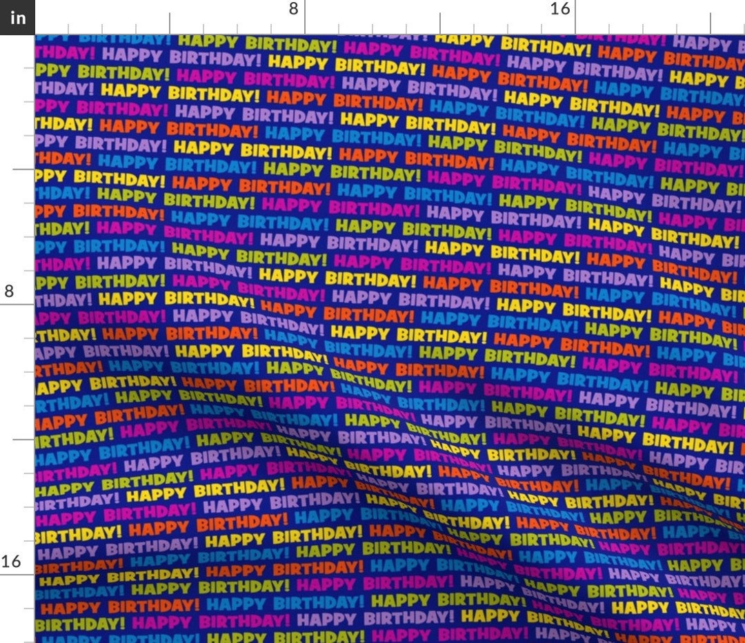 Happy Birthday Text Rainbow Fabric Happy Birthday Mini by ...