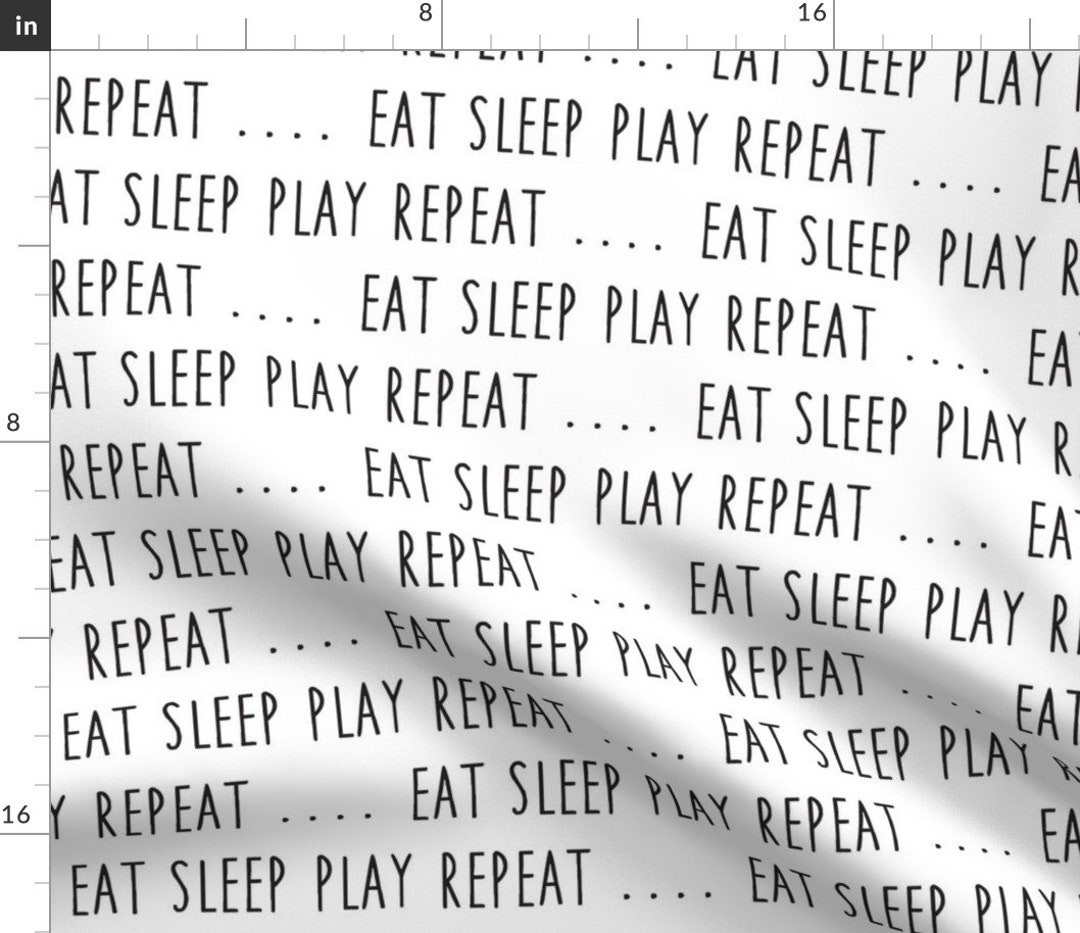 Eat Sleep Play Typography Black and White Custom Fabric by Little Arrow ...